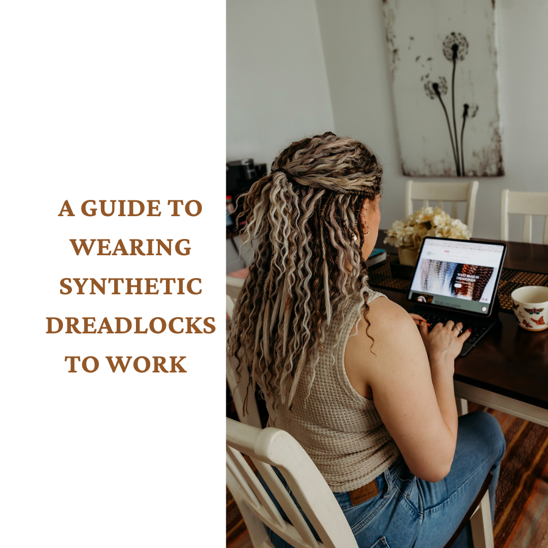 Professional & empowered: a guide to wearing synthetic dreads to work ...