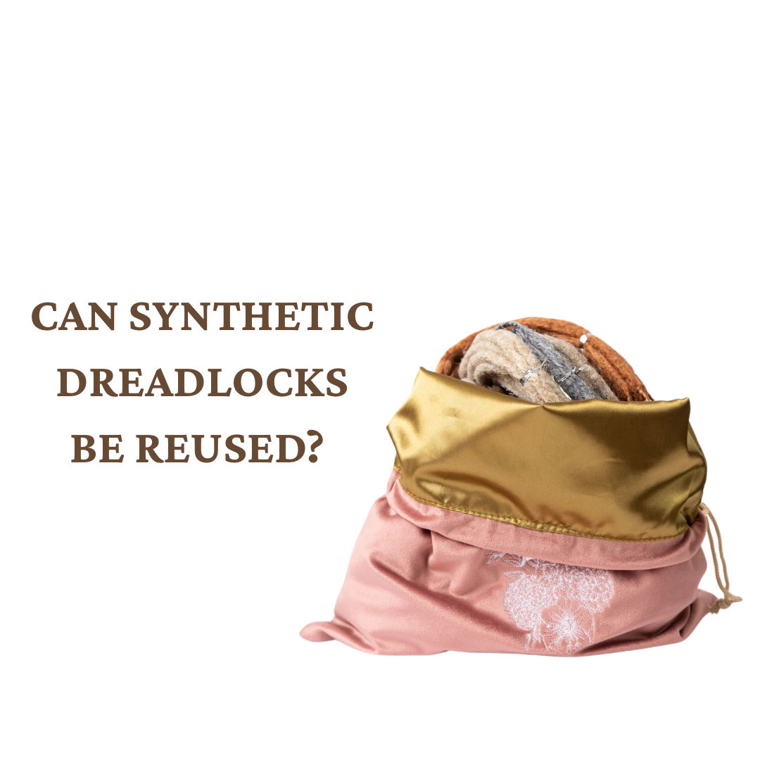 Can Synthetic Dreadlocks Be Reused? – Wildcrafted Beauty